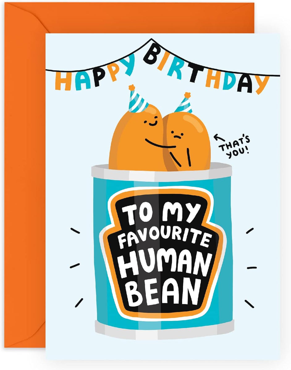 Happy Birthday To My Favourite Human Bean Card | Say It Baby Gifts ...